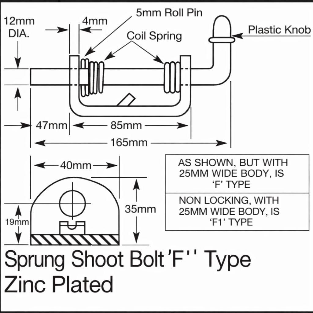 Sprung Shoot Bolt – F Type – Zinc Plated Steel - Kirmell Ltd